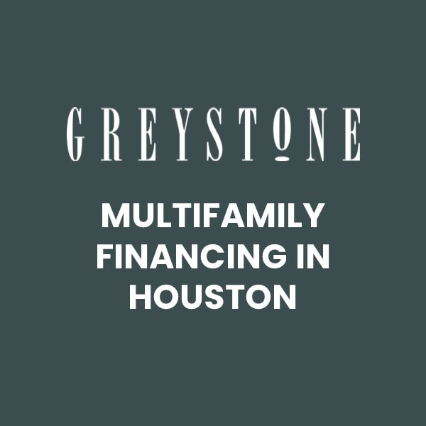 Multifamily Financing in Houston, Texas - Greystone